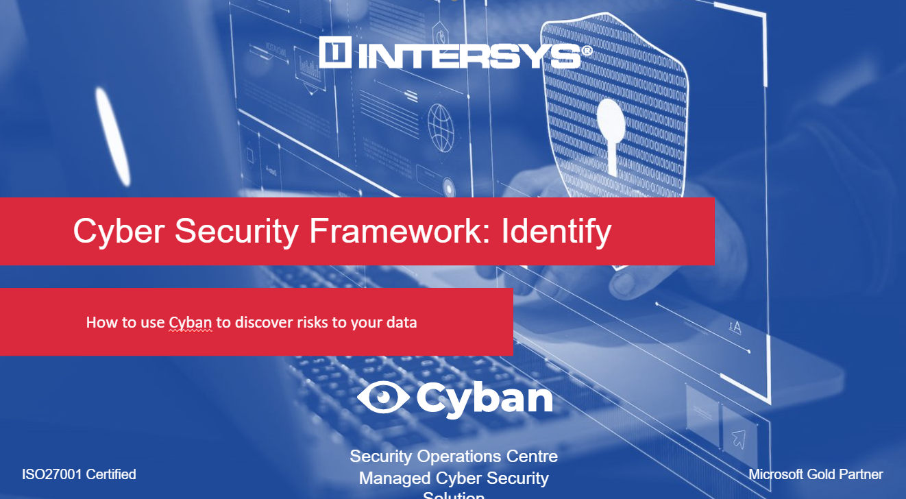 Identifying Cyber Risks | Webinar | Intersys Blog